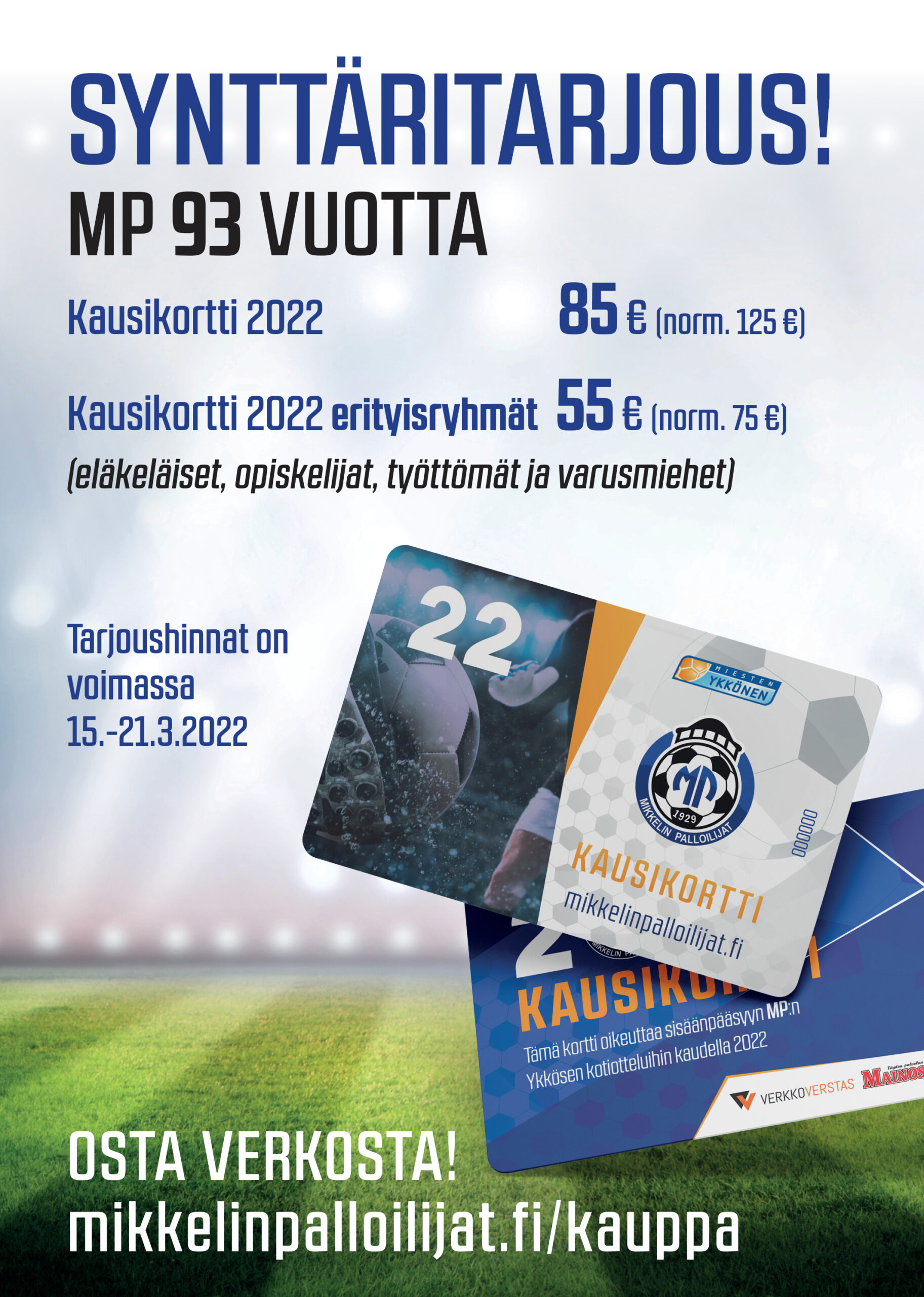 EDUSTUS: MP 93 vuotta – kausari tarjoushintaan viikon | Mikkelin ...